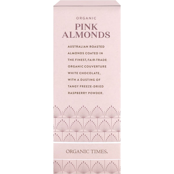 Buy ORGANIC TIMES Pink Raspberry Dusted White Choc Almonds 130g Online ...
